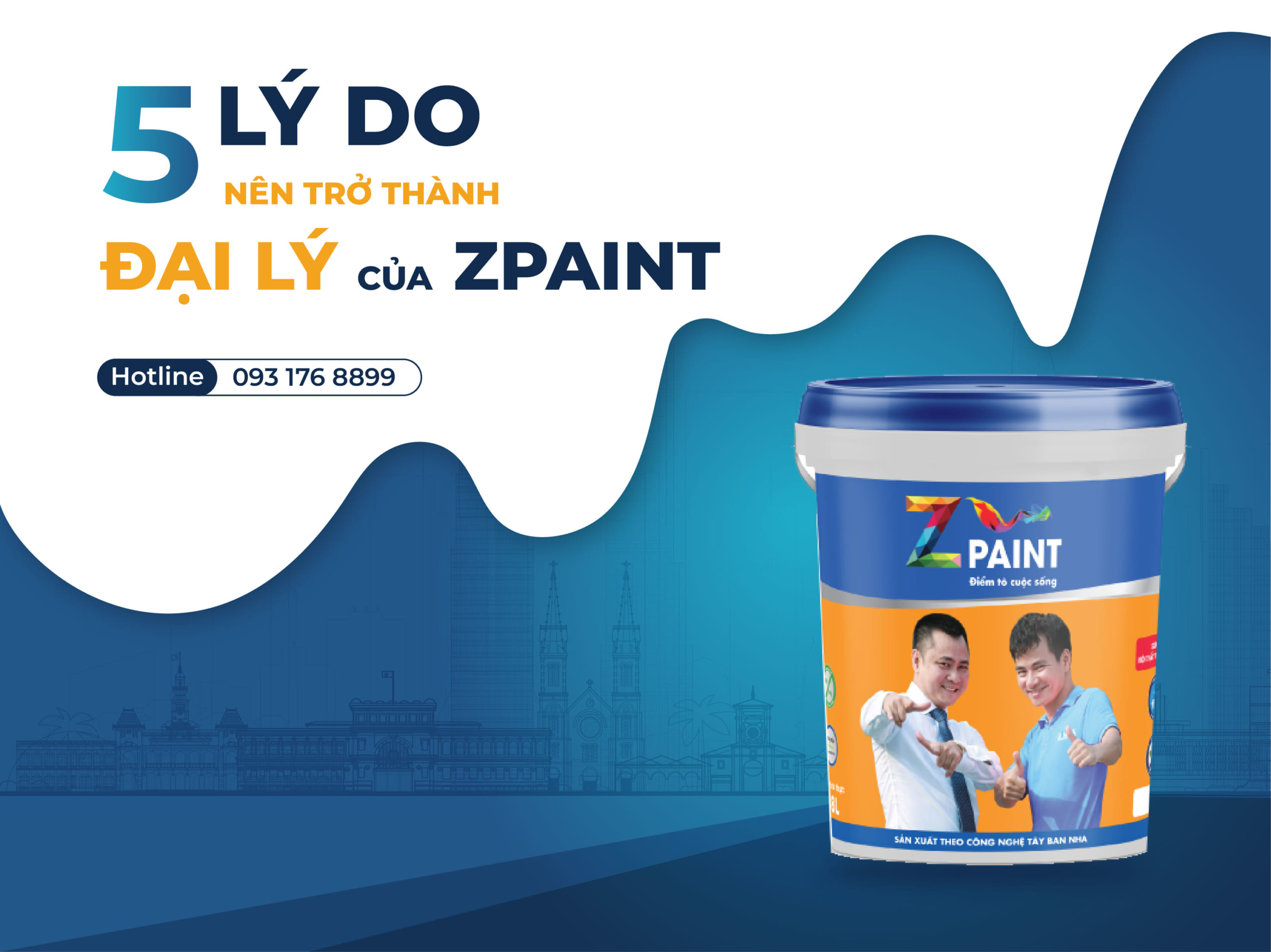 Top 5 lý do nên trở thành đại lý của Zpaint - Công ty Cổ phần Zinca ...
